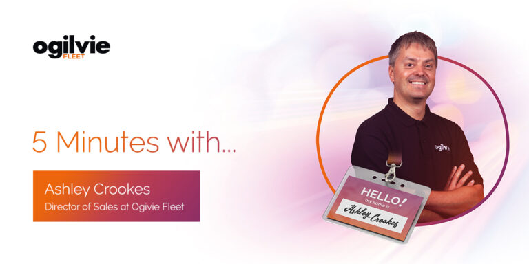 5 minutes with Ashley Crookes | Ogilvie Fleet